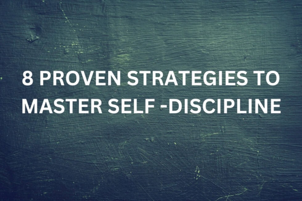 Master Self-Discipline: 8 Proven Strategies for Success | PsychologyMD